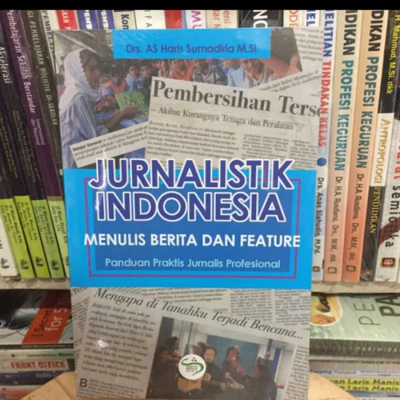 Promo Jurnalistik Indonesia Menulis Berita Dan Feature Diskon 23% Di Seller Zawaru Store - Tanah ...
