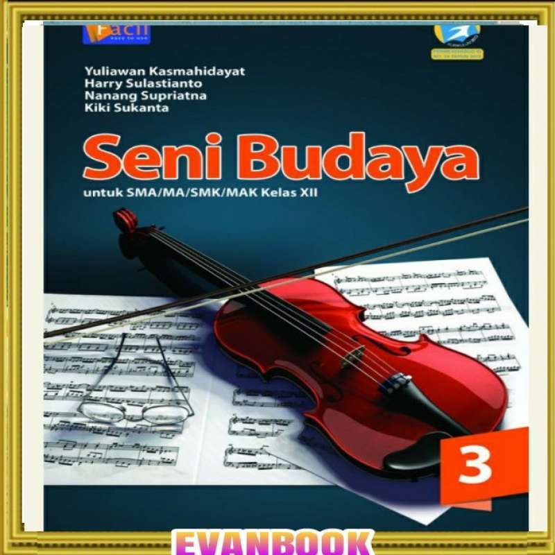 Promo Seni Budaya 3 Untuk Sma/ma/smk/mak Kelas Xii Diskon 23% Di Seller Emerald Store - Petojo ...