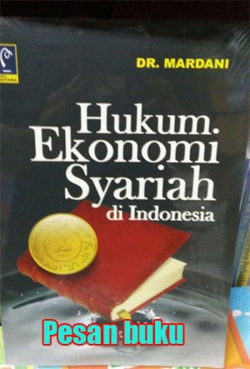Promo Buku Hukum Ekonomi Syariah Di Indonesia,dr.mardani Diskon 23% Di ...