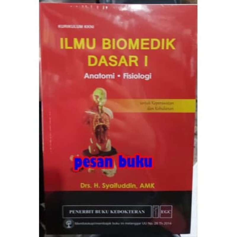 Promo Buku Ilmu Biomedik Dasar I - H. Syaifudin Anatomi Fisiologi Diskon 23% Di Seller Harui ...