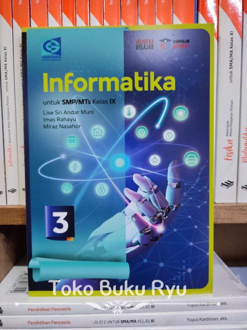 Promo Ori Buku Informatika Kelas 3/9 Smp Kurikulum Merdeka Grafindo ... Promo Ori Buku Informatika Kelas 3/9 Smp Kurikulum Merdeka Grafindo ...