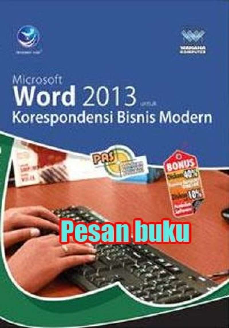 Promo Buku Panduan Aplikatif Dan Solusi: Microsoft Word 2013 Untuk ... Promo Buku Panduan Aplikatif Dan Solusi: Microsoft Word 2013 Untuk ...
