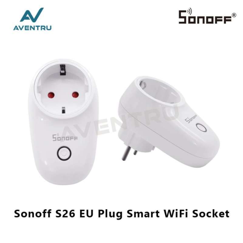 Promo Sonoff S26 Smart Home Switch Wifi Android Ios Socket Plug Type Eu Diskon 23% Di Seller ...