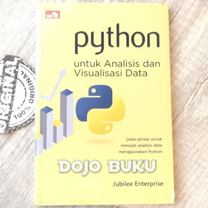 Jual Buku Python Untuk Analisis Dan Visualisasi Data By Jubilee ... Jual Buku Python Untuk Analisis Dan Visualisasi Data By Jubilee ...