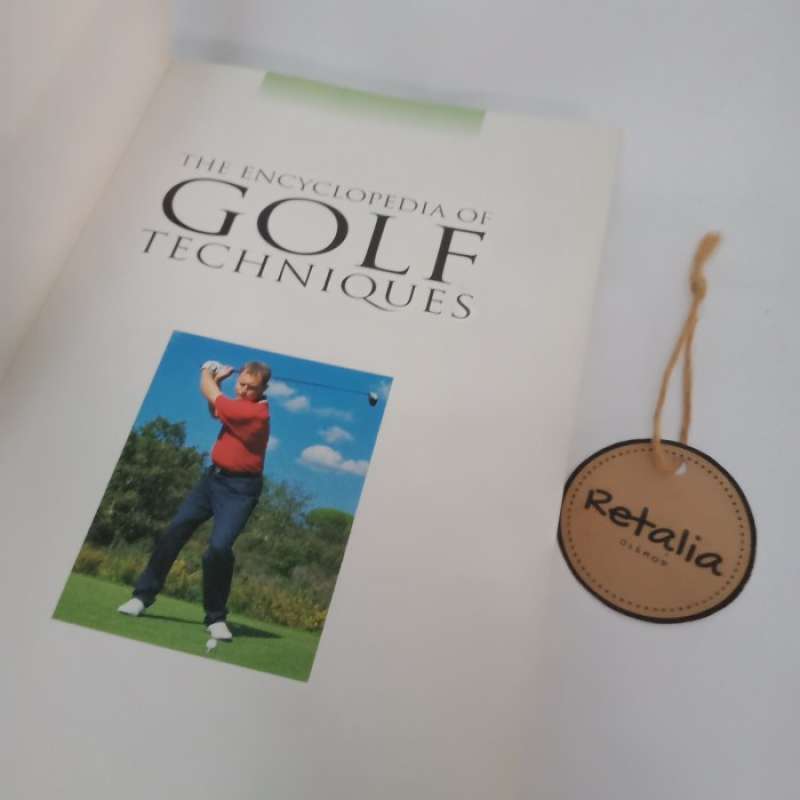Jual Buku Tehnik Bermain Golf (the Encyclopedia Of Golf Techniques) Di Seller Circlet ...