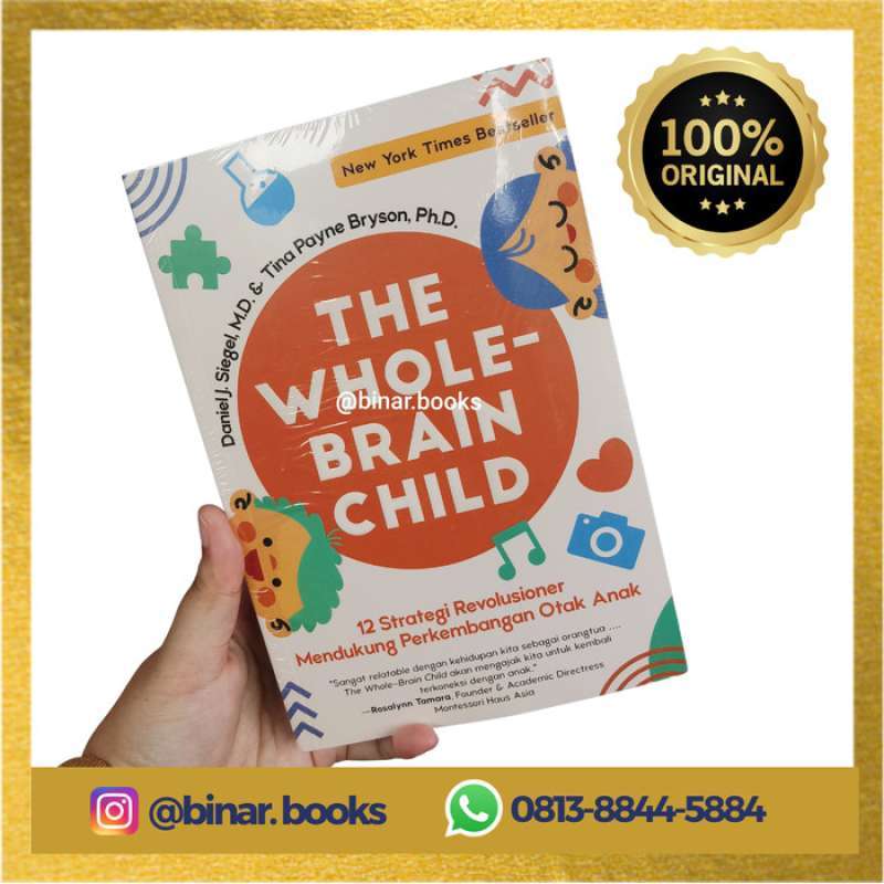 Jual The Whole-brain Child Oleh Daniel J. Siegel Di Seller Rumix ...