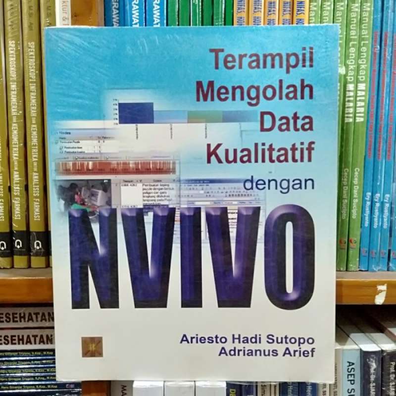 Jual Buku Terampil Mengolah Data Kualitatif Dengan Nvivo Di Seller ... Jual Buku Terampil Mengolah Data Kualitatif Dengan Nvivo Di Seller ...