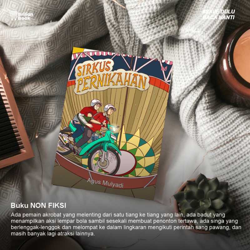 Jual Sirkus Pernikahan; Penulis: Agus Mulyadi - Penerbit Buku Mojok Di ...