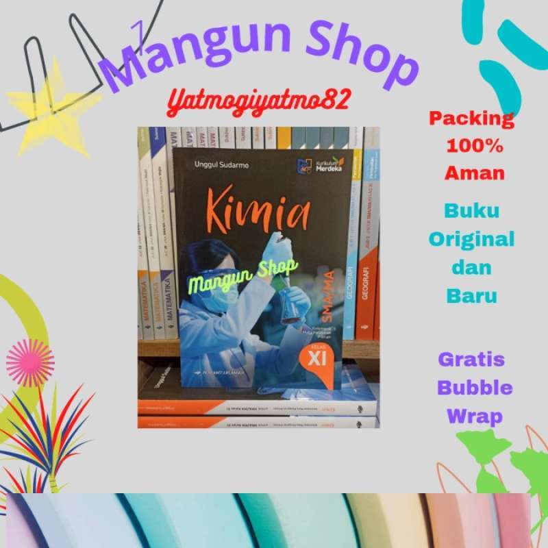 Jual Buku Kimia Sma Kelas Xi.11 Kurikulum Merdeka Erlangga Unggul Sudarmo Di Seller Ken Book ...