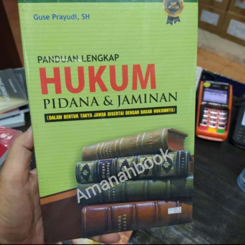 Promo Panduan Lengkap Hukum Pidana dan Jaminan Serta Dasar Hukum - Guse ...
