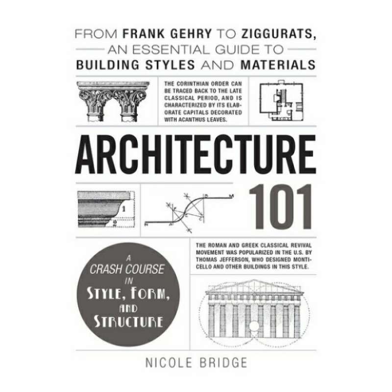 Promo Architecture 101 : From Frank Gehry to Ziggurats an Essential ...