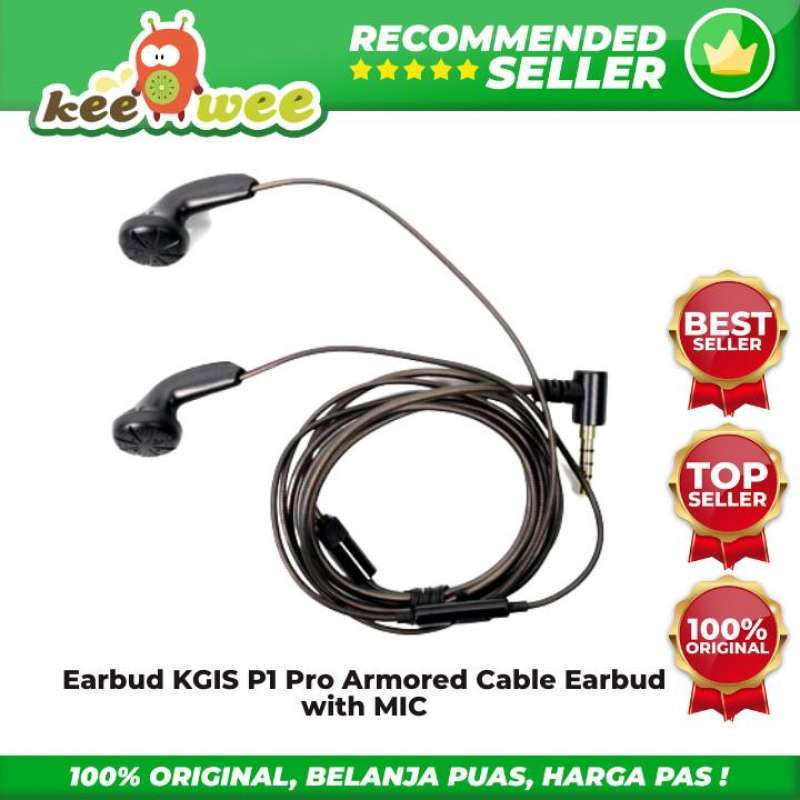 Jual Earbud Kgis P1 Pro Armored Cable Earbud With Mic Di Seller Keewee ...