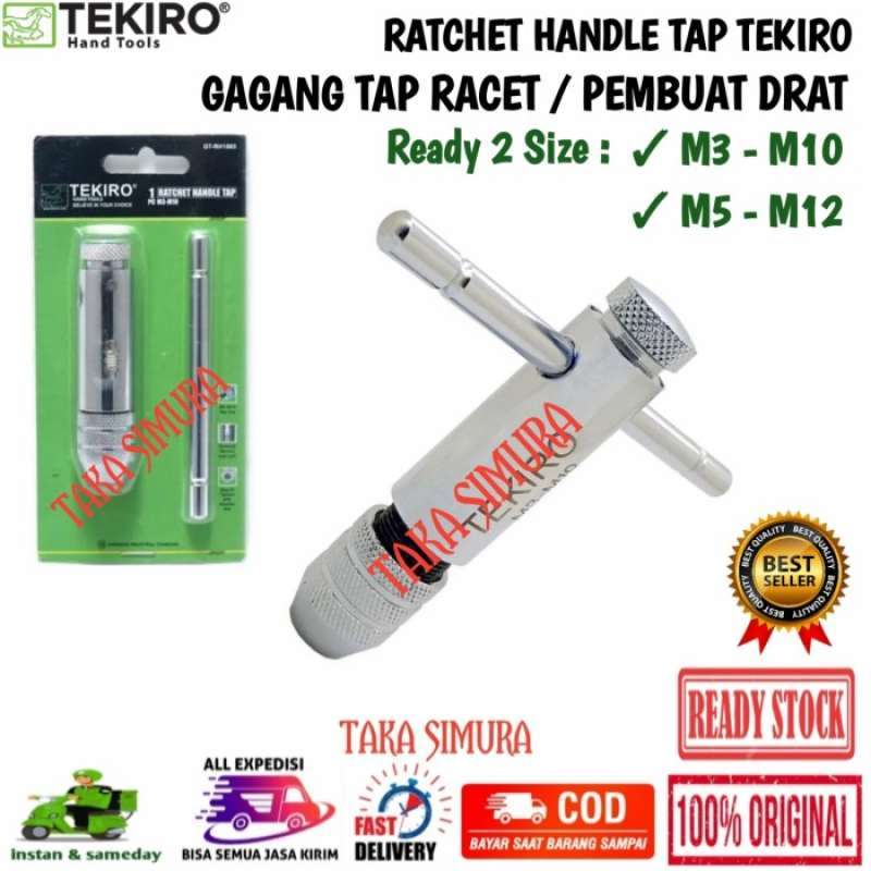 Promo TEKIRO GAGANG TAP RATCHET M3 - M10 / M5 - M12 STANG TAB RACET ...