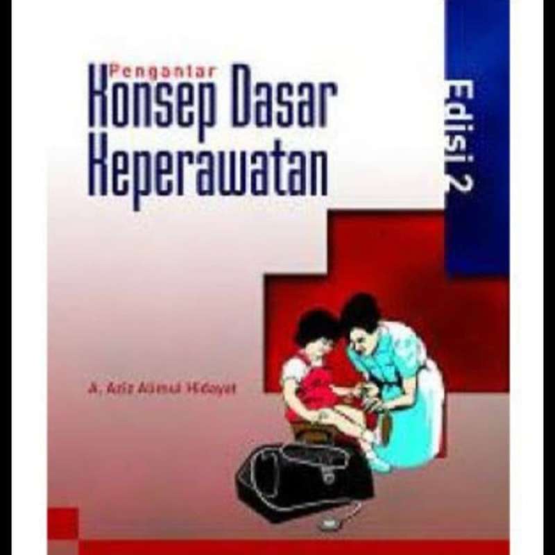 Promo Buku Pengantar Konsep Dasar Keperawatan Aziz Alimul Hidayat ... Promo Buku Pengantar Konsep Dasar Keperawatan Aziz Alimul Hidayat ...