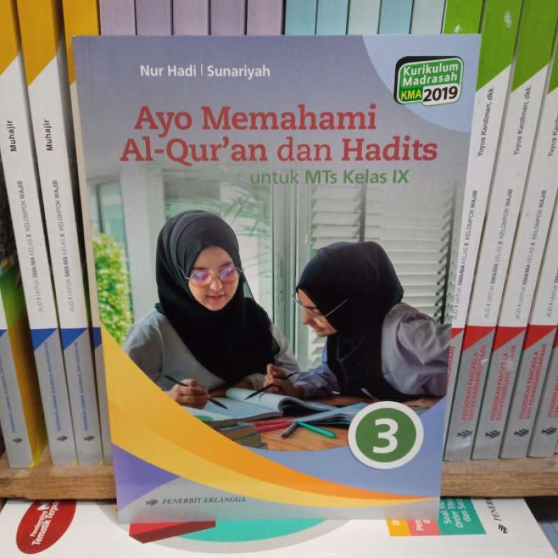 Promo Ayo Memahami Alquran Dan Hadis Mts Kelas 3/9 Revisi Kma 2019 Erlangga Diskon 23% di Seller ...