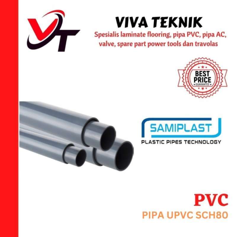 Promo Pipa u-PVC / Pipes PVC Sch 80 ASTM Samiplast Leght 4m & 6m Diskon ...