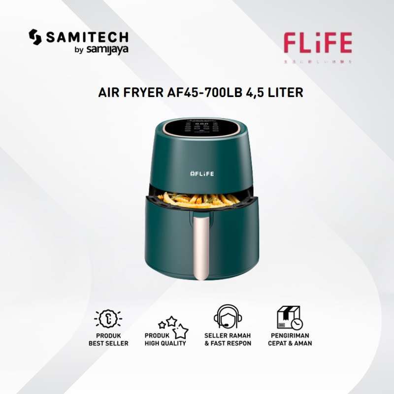 Promo FLIFE AF45-700LB AIR FRYER Diskon 19% di Seller CV. SAMI JAYA ...