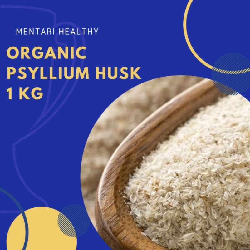 Promo Organic Psyllium Husk 1kg Diskon 33% Di Seller Anekaku - Pondok ...
