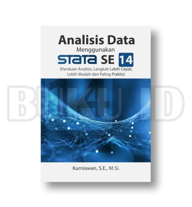 Promo Buku Analisis Data Menggunakan Stata Se 14 - Panduan Analisis ...