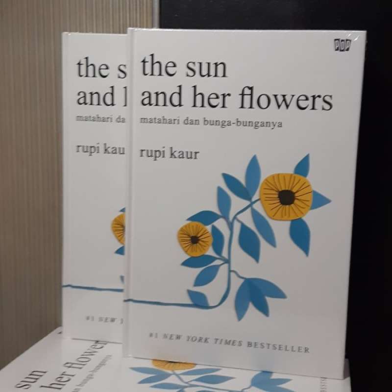 Promo Buku The Sun And Her Flowers Matahari Dan Bunga bunganya Rupi ...
