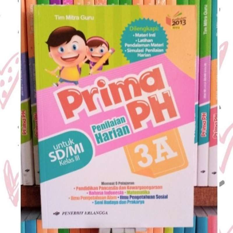 Promo Buku Prima Ph 3a Erlangga Untuk Sd/mi Kelas Iii K13 Revisi Diskon ...