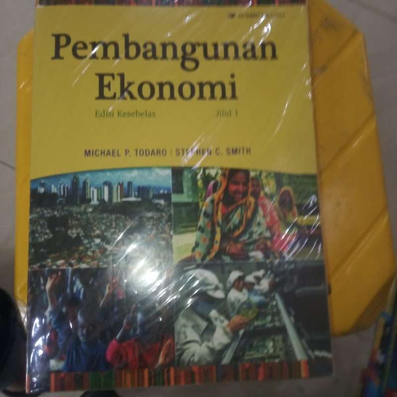 Promo pembangunan ekonomi e 11 jilid satu michael p todaro Diskon 23% ...