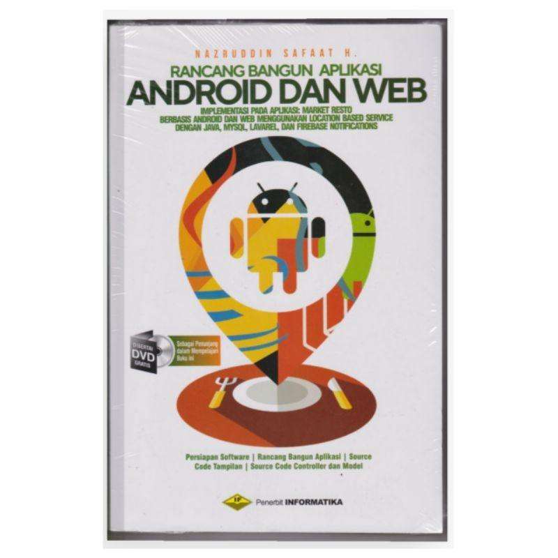 Jual Buku Rancang Bangun Aplikasi Android Dan Web- Bi - Ori Di Seller ...