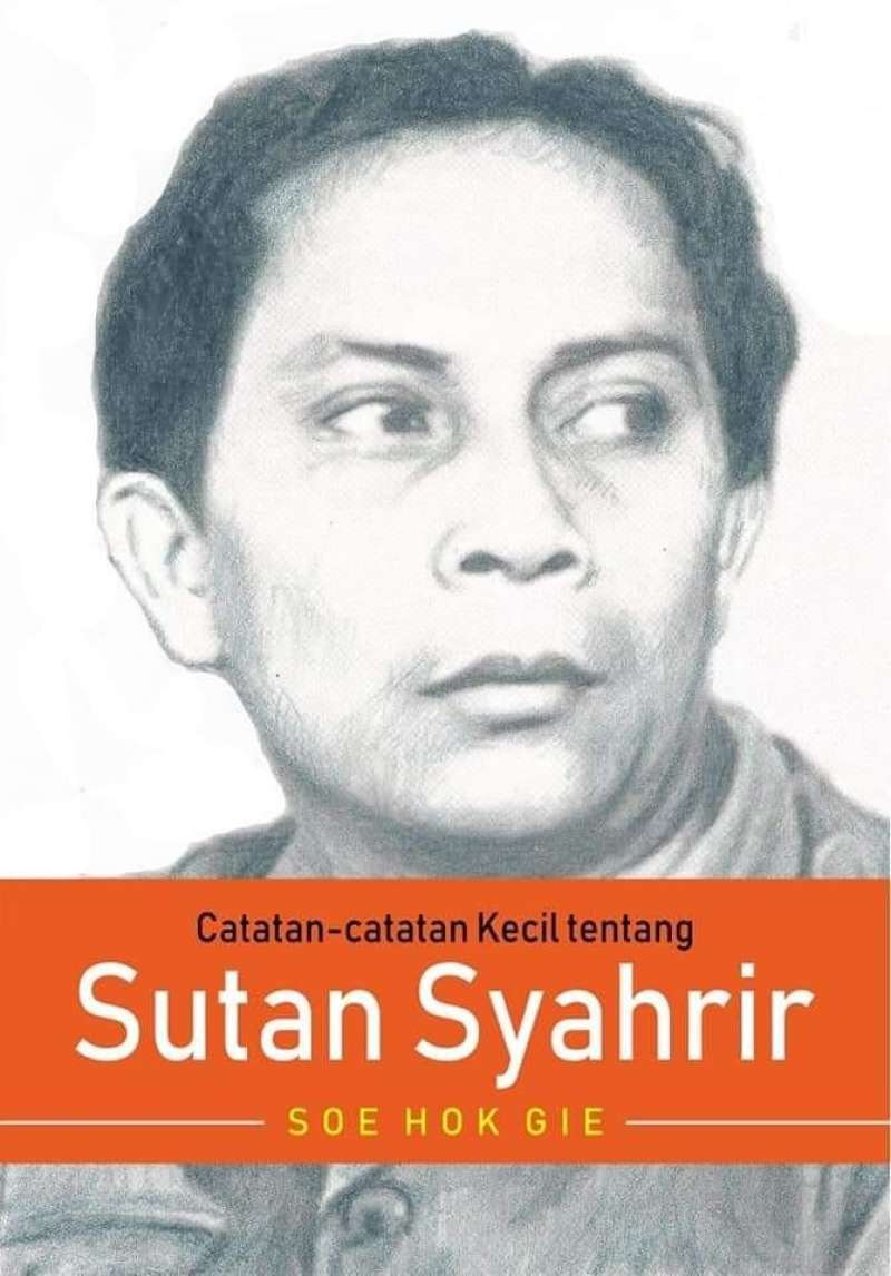 Jual Buku Catatan-catatan Kecil Tentang Sutan Syahrir - Soe Hok Gie- Mb ...