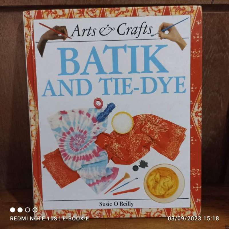 Jual buku ketrampilan arts dan craft batik and tie dy HC 32 hal ...