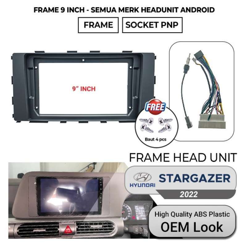 Promo Frame Head Unit Hyundai Stargazer 9/10 inch OEM Terbaik varian 9 ...