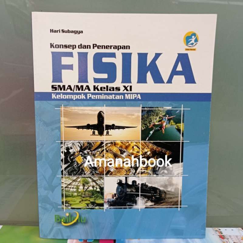 Promo BUKU FISIKA SMA/MA KELAS 11 PEMINATAN K13 BAILMU Diskon 23% di Seller Roxie Store - Cipete ...