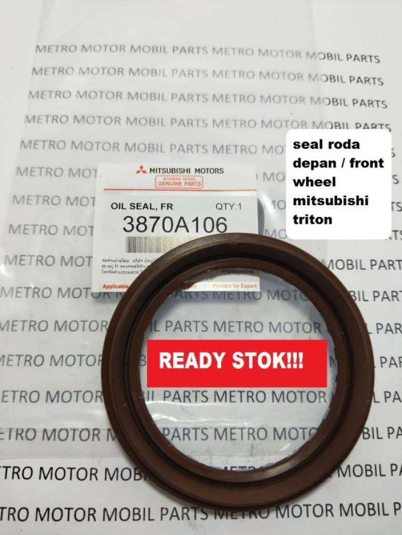 Promo seal roda depan / front wheel mitsubishi triton 3870A106 Diskon 9 ...