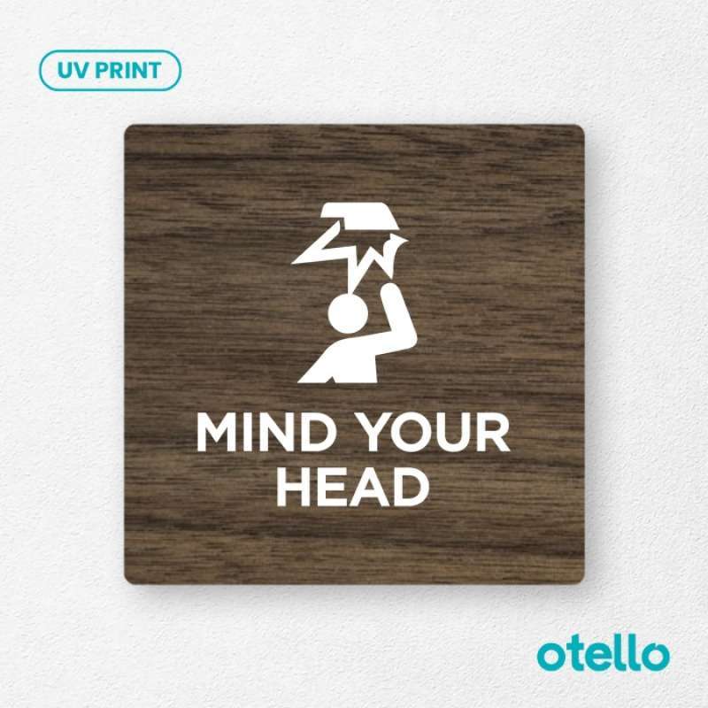 Promo Signage Mind Your Head Sign Board Kayu Awas Kepala Label Tempel ...