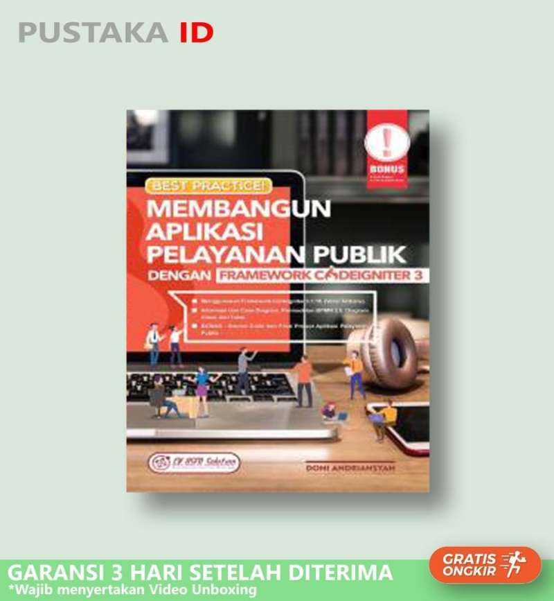 Jual Best Practice Membangun Aplikasi Pelayanan Publik Dengan Framework