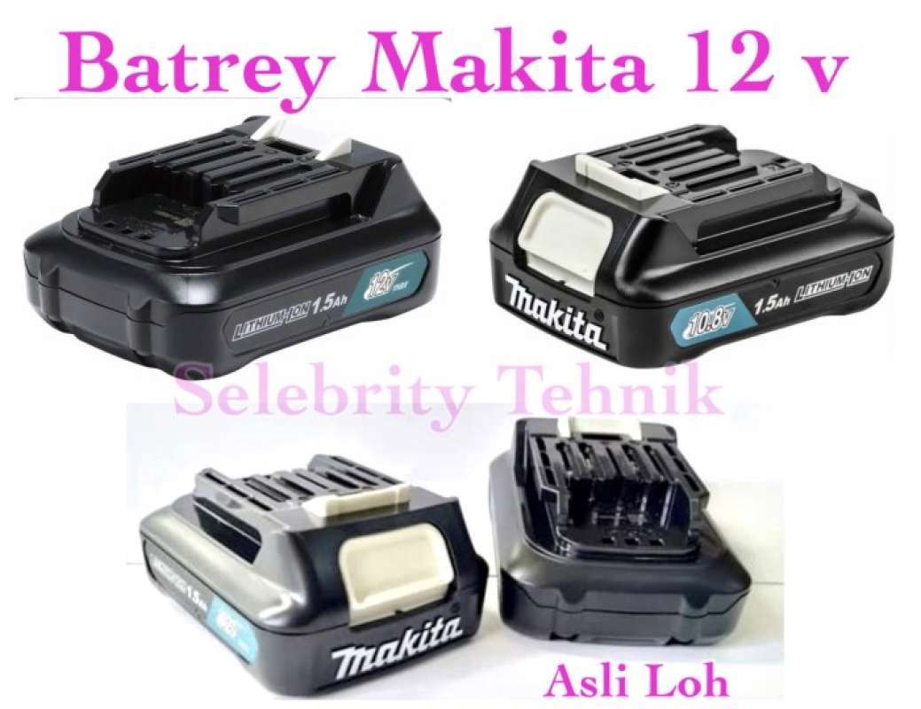 Promo Baterai 12v 1.5ah Bl1016 Makita - Bl 1016 Makita 12v 1.5ah Diskon 21% Di Seller Gansirsa ...