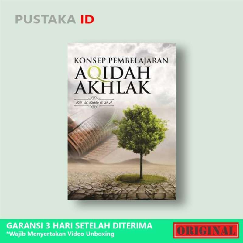 Jual Buku Konsep Pembelajaran Aqidah Akhlak Original Di Seller Buku Id Karang Tengah Kab 