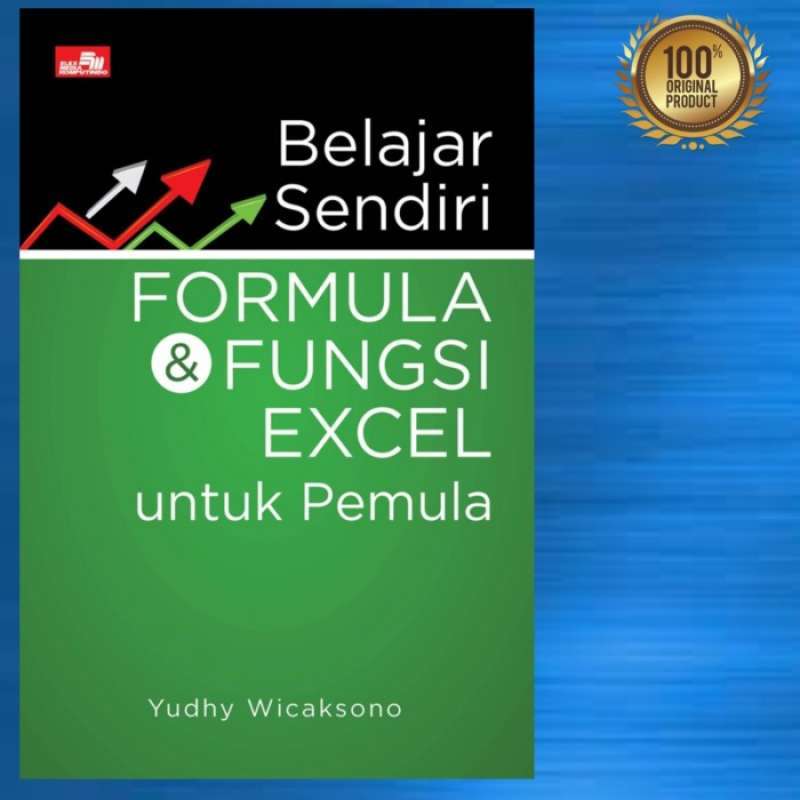 Promo Buku Belajar Sendiri Formula & Fungsi Excel Untuk Pemula Diskon ... Promo Buku Belajar Sendiri Formula & Fungsi Excel Untuk Pemula Diskon ...
