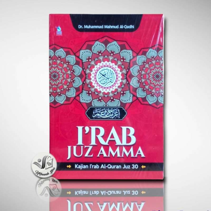 Promo Buku I'rab Juz Amma Kajian I'rab Al-quran Juz 30 Diskon 23% Di ...
