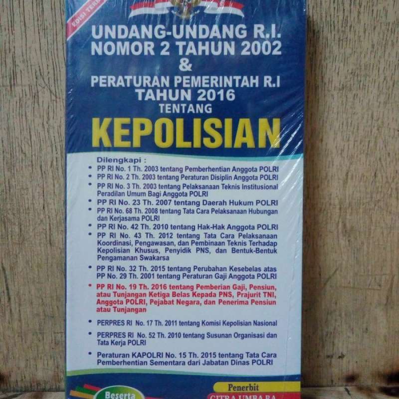 Promo Uu Ri No 2 Tahun 2002 Dan Pp Ri Tahun 2016 Tentang Kepolisian ...