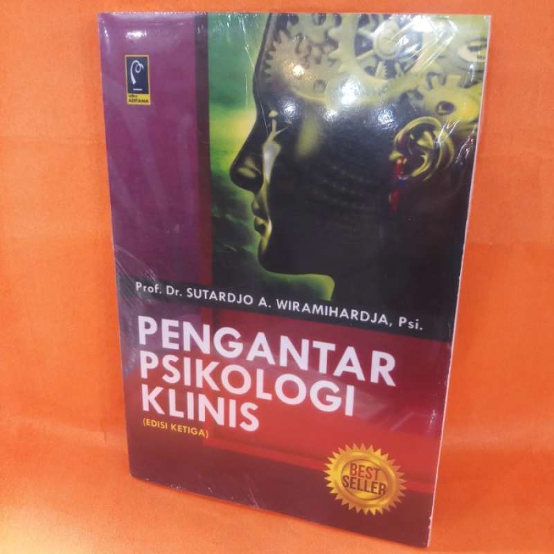 Promo Buku Pengantar Psikologi Klinis By Sutardjo Wiramihardja Diskon ...