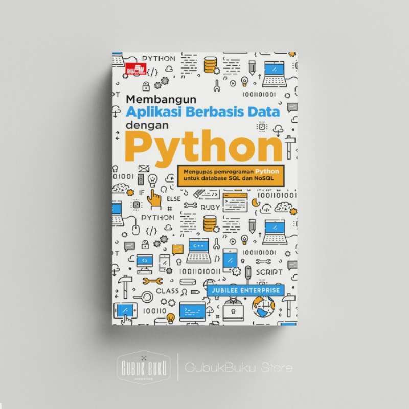 Promo Buku Membangun Aplikasi Berbasis Data Dengan Python () Diskon 23% ...