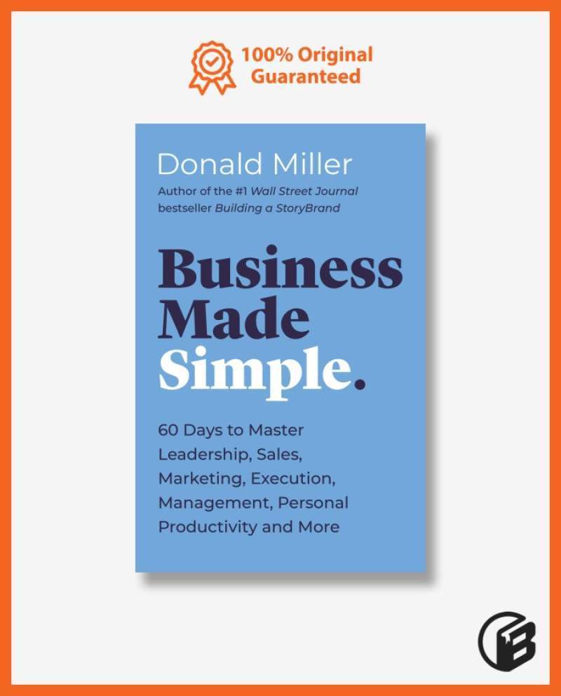 Promo Buku Import Business Made Simple By Donald Miller (original Paperback) Diskon 25% Di ...