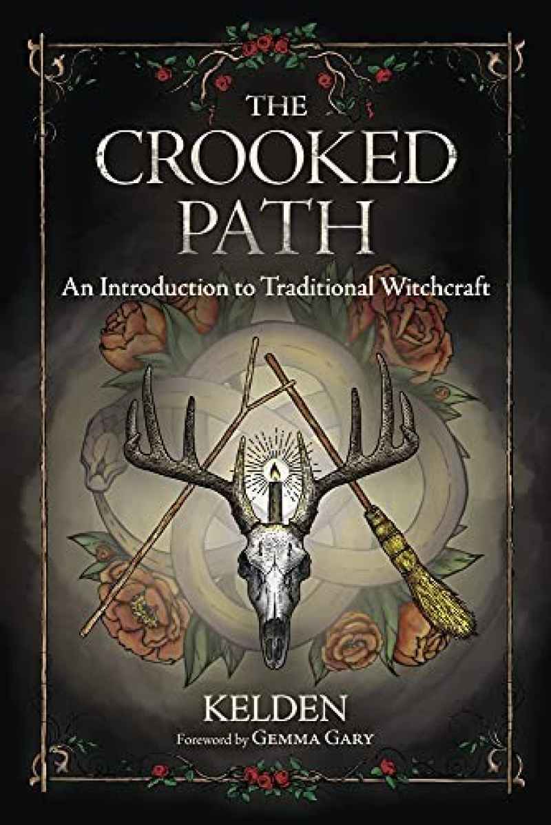 Promo The Crooked Path : An Introduction To Traditional Witchcraft ...