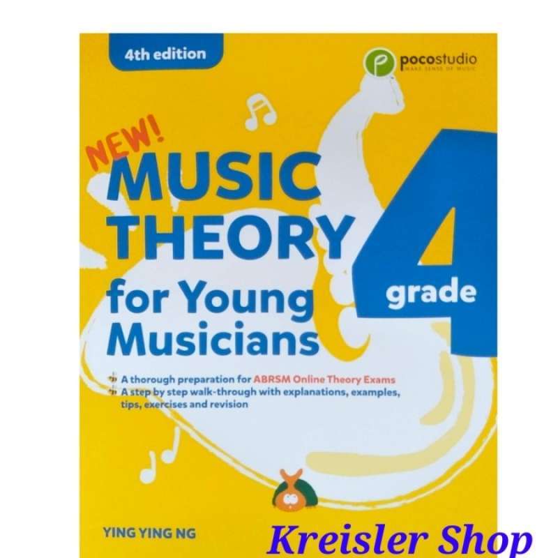 Jual Grade 4 Music Theory For Young Musician Grade 4 Ying Ying Ng - 3rd ...