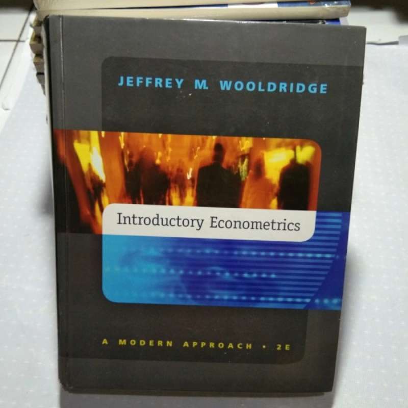 Jual Introductory Econometrics A Modern Approach By Jeffrey M ... Jual Introductory Econometrics A Modern Approach By Jeffrey M ...
