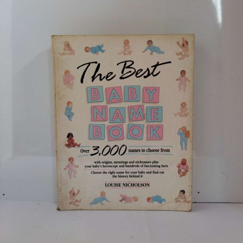 Jual The Best Baby Name Book Over 3000 Names To Choose - Louise ...