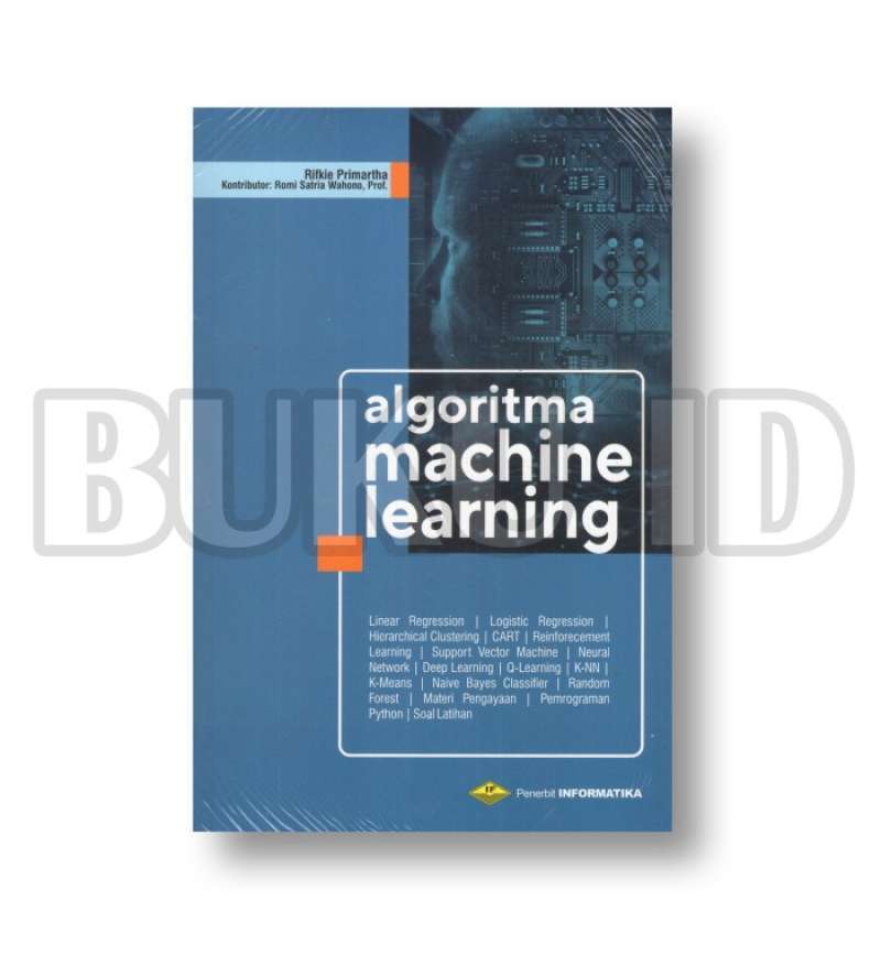 Promo Buku Algoritma Machine Learning Diskon 23% Di Seller Sumijayeti Store - Kebon Kacang, Kota ...