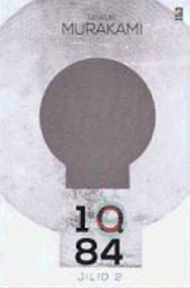 Promo Buku Novel Iq84 / Jilid 1 By Haruki Murakami Diskon 23% Di Seller ...