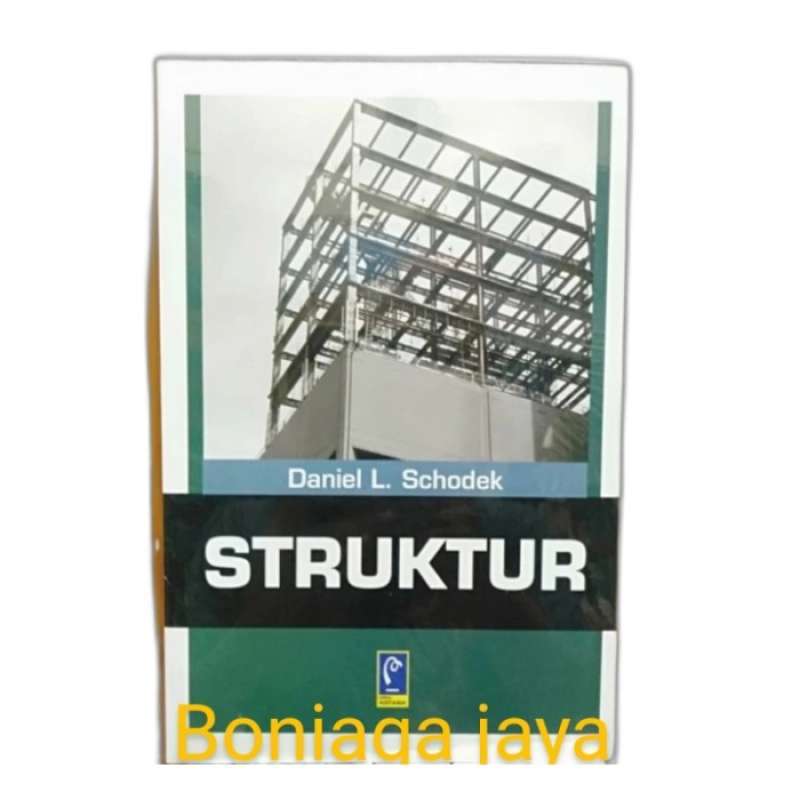 Promo Buku Konstruksi Bangunan.... Struktur - Daniel L. Schodek Diskon ...