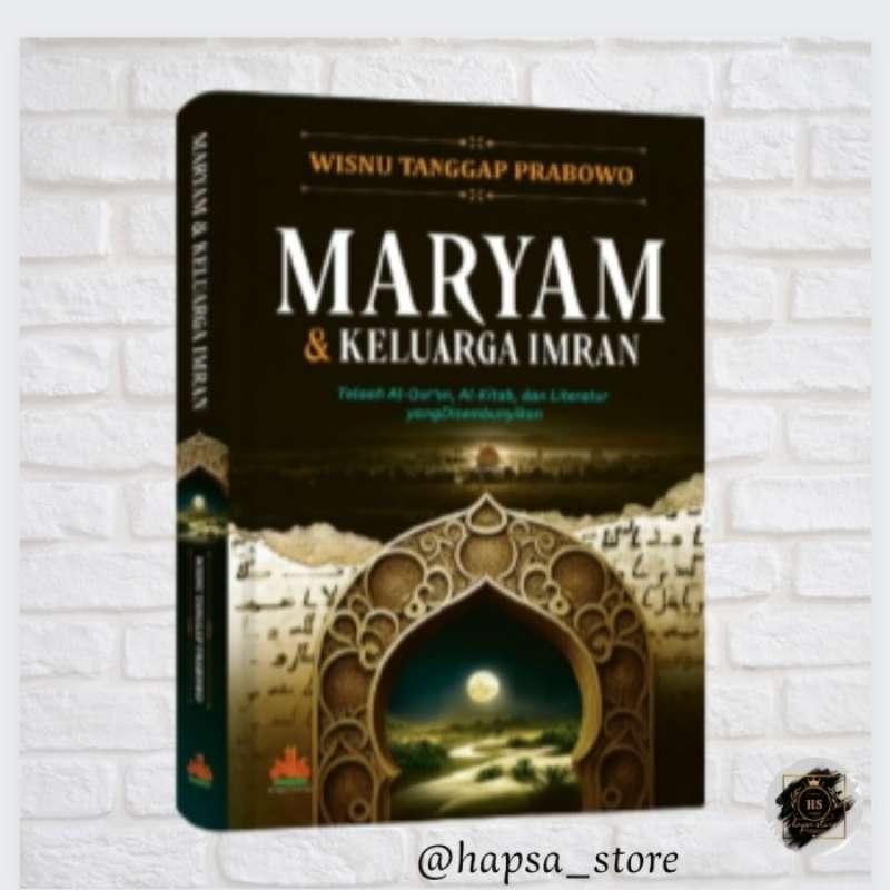 Promo Buku Maryam & Keluarga Imran : Wisnu Tanggap Prabowo Diskon 23% Di Seller Sumijayeti Store ...
